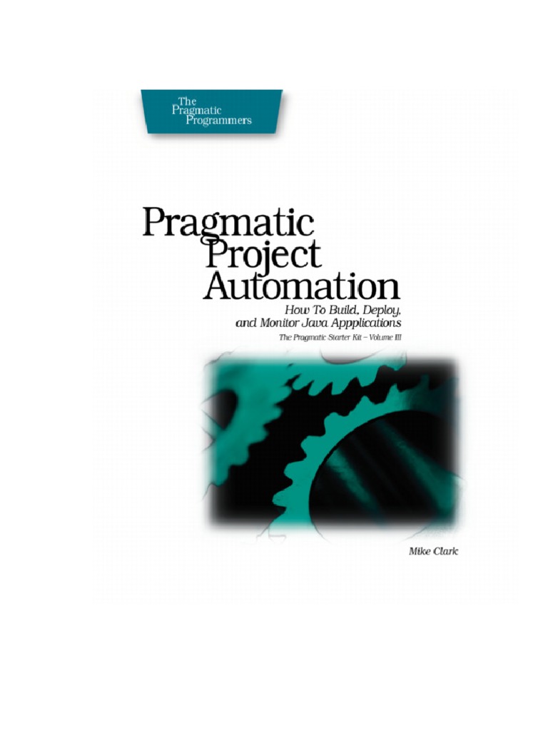 Pragmatic Project Automation | PDF | Command Line Interface | Automation