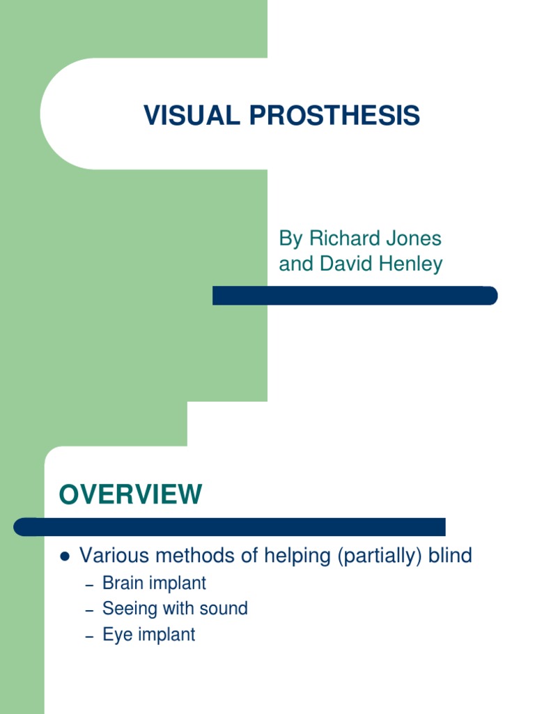 Visual Prosthesis | PDF | Visual System | Vision