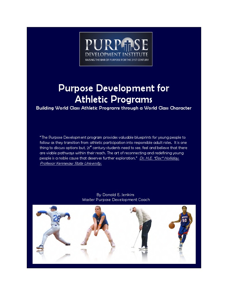 Purpose Development For Athletic Programs: Building World Class ...