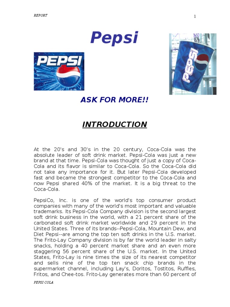 Pepsi: Ask For More!! | PDF | Pepsi | Pepsi Co