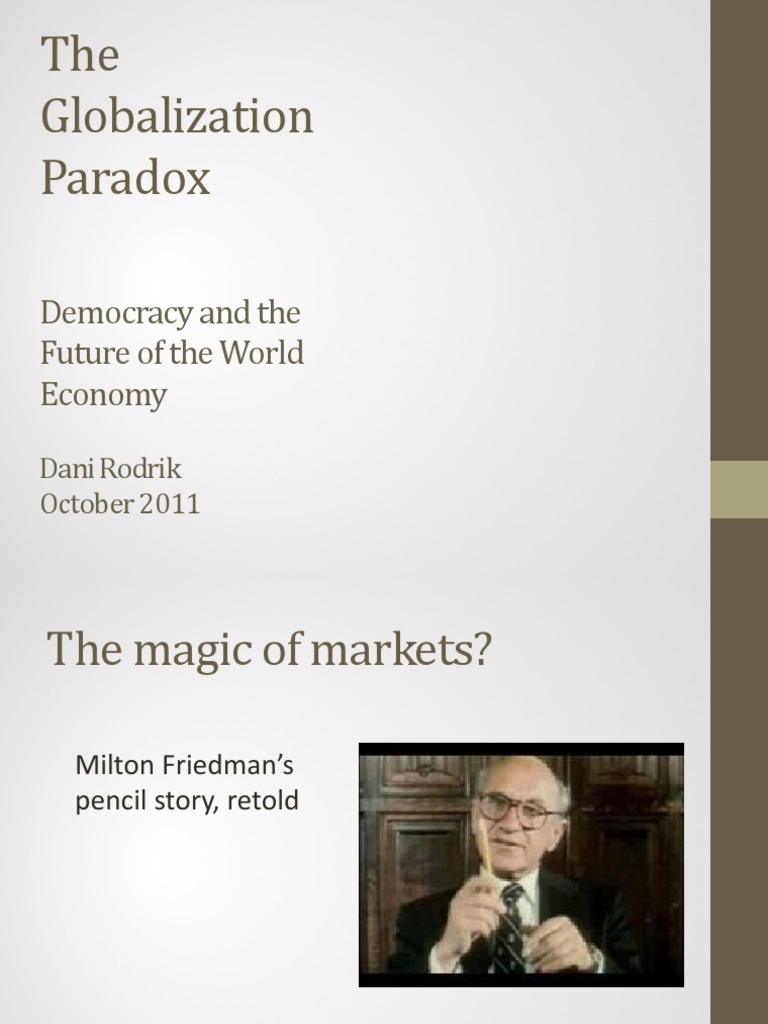 Rodrik The Globalization Paradox | PDF | Global Governance | Globalization