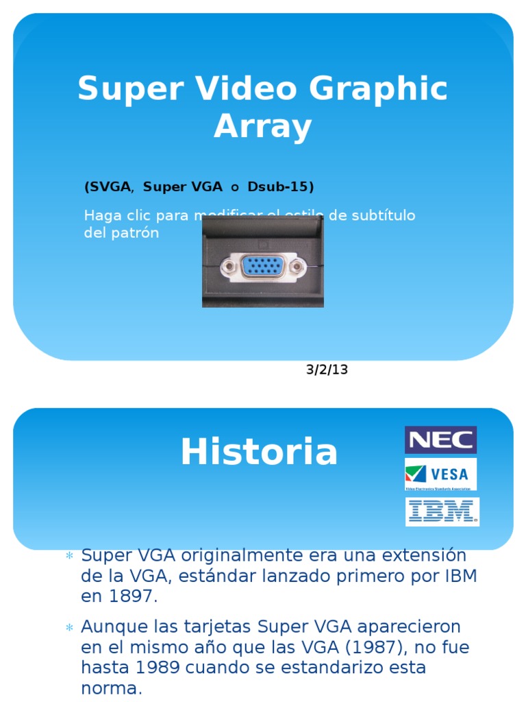 Super Video Graphic Array Presen Tacion | PDF | Monitor de computadora ...