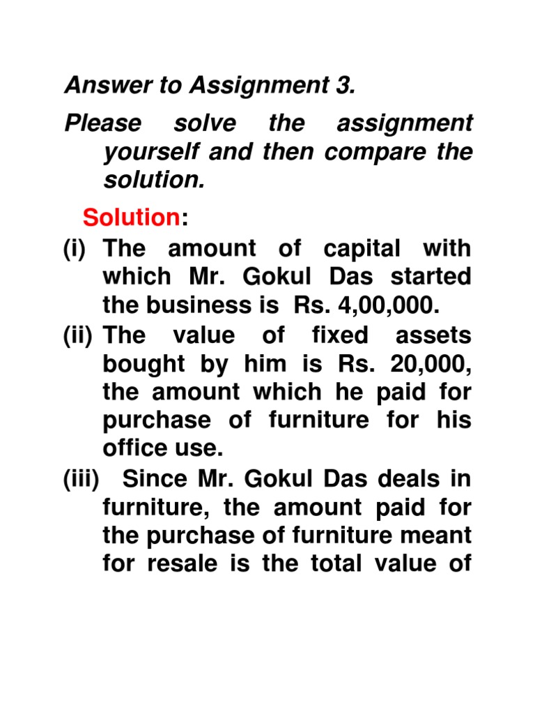 Answer To Assignment 3. Please Solve The Assignment Yourself and Then ...