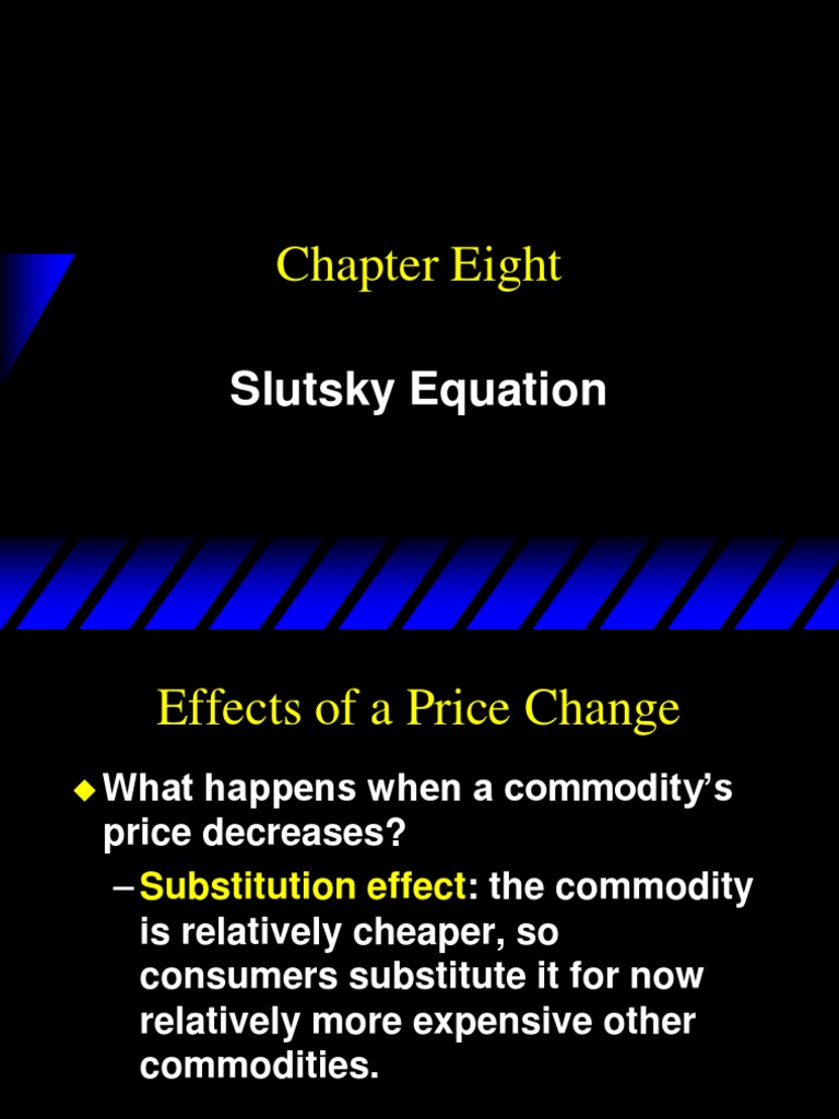 Slutsky Equation: Price Change Effects | PDF | Economic Theories ...