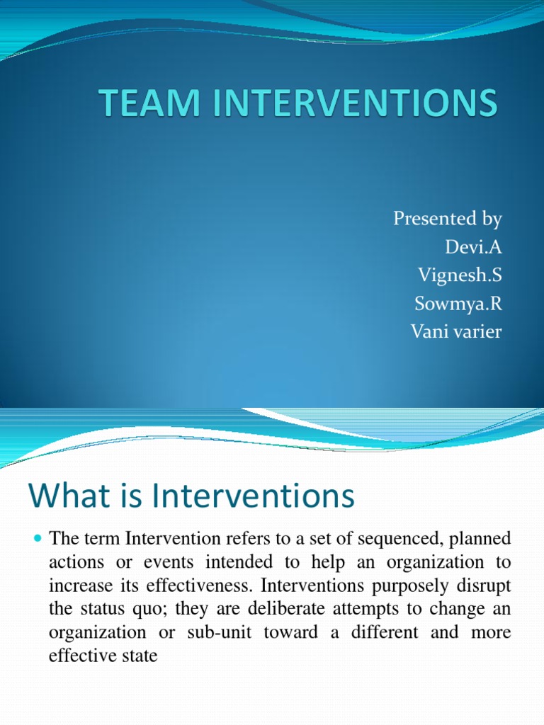 Team Interventions | PDF | Team Building | Interdependence