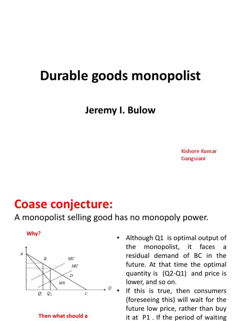 Durable Goods Monopolists - Bulow | PDF | Monopoly | Profit (Economics)