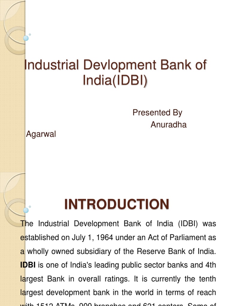 Industrial Devlopment Bank of India (IDBI) | PDF | Banks | Loans