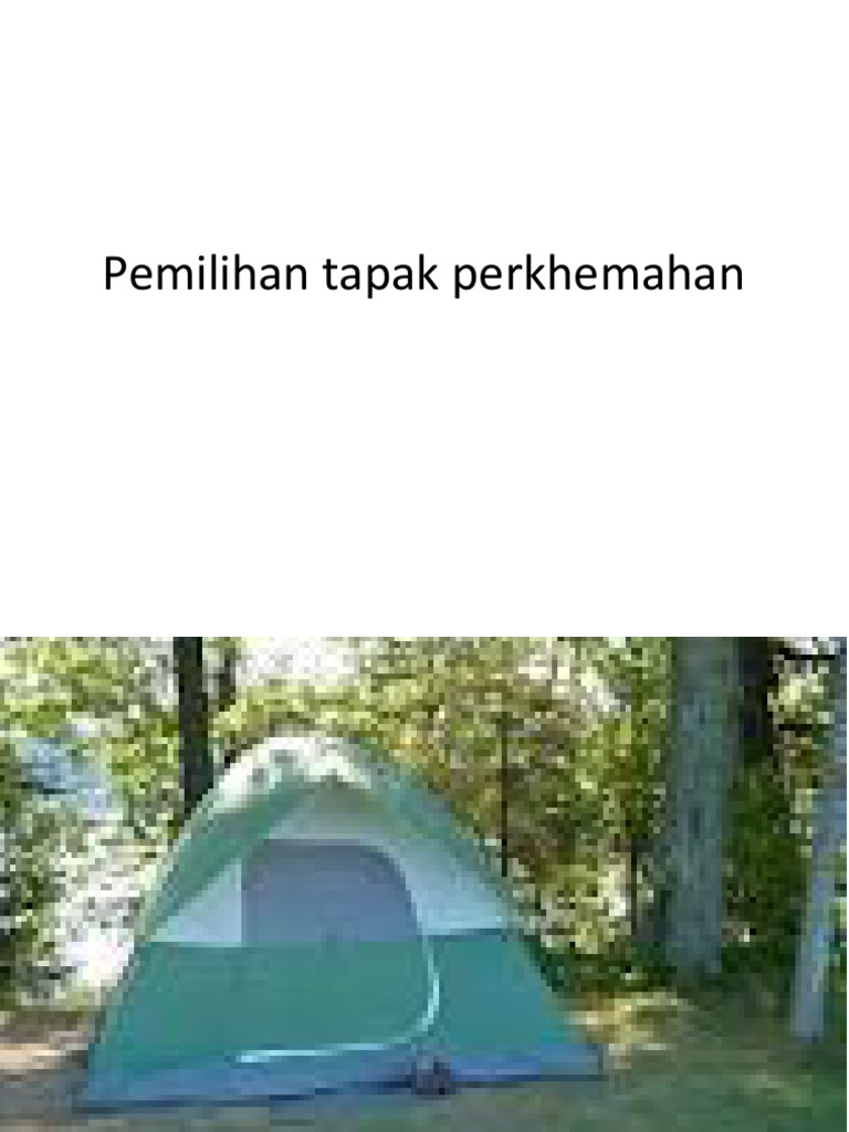 Pemilihan Tapak Perkhemahan | PDF
