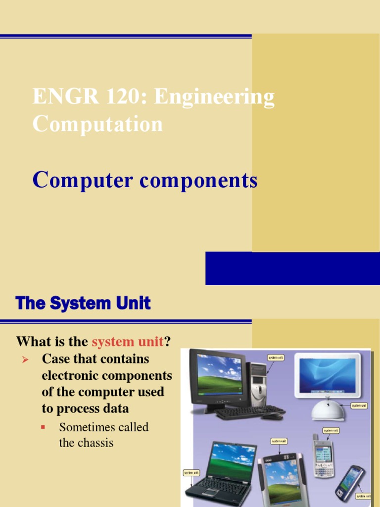 ENGR 120: Engineering Computation: Computer Components | PDF | Central ...