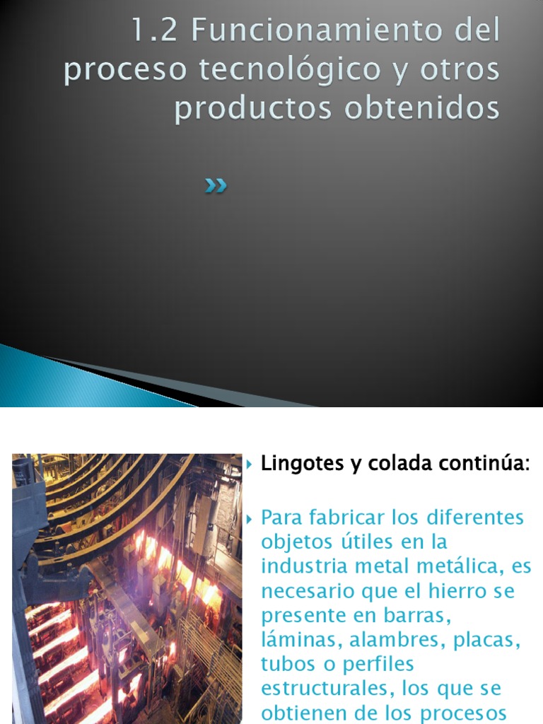 Lingotes, Colada Continua y Metalurgia de Polvos | PDF | Metalurgia ...