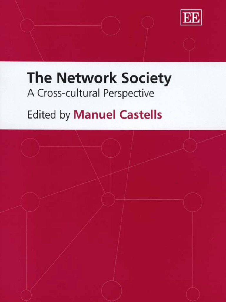 Castells, Manuel - The Network Society | PDF | Social Network | Society