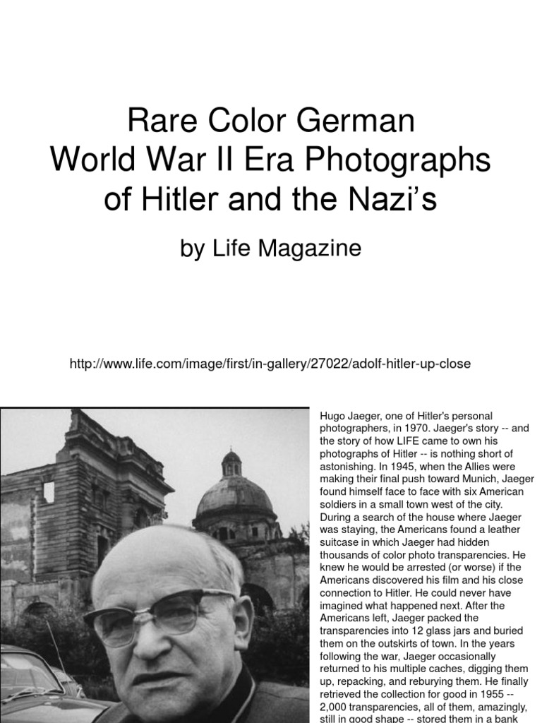 Rare Color German WW II Era Photos of Hitler & Nazis | PDF
