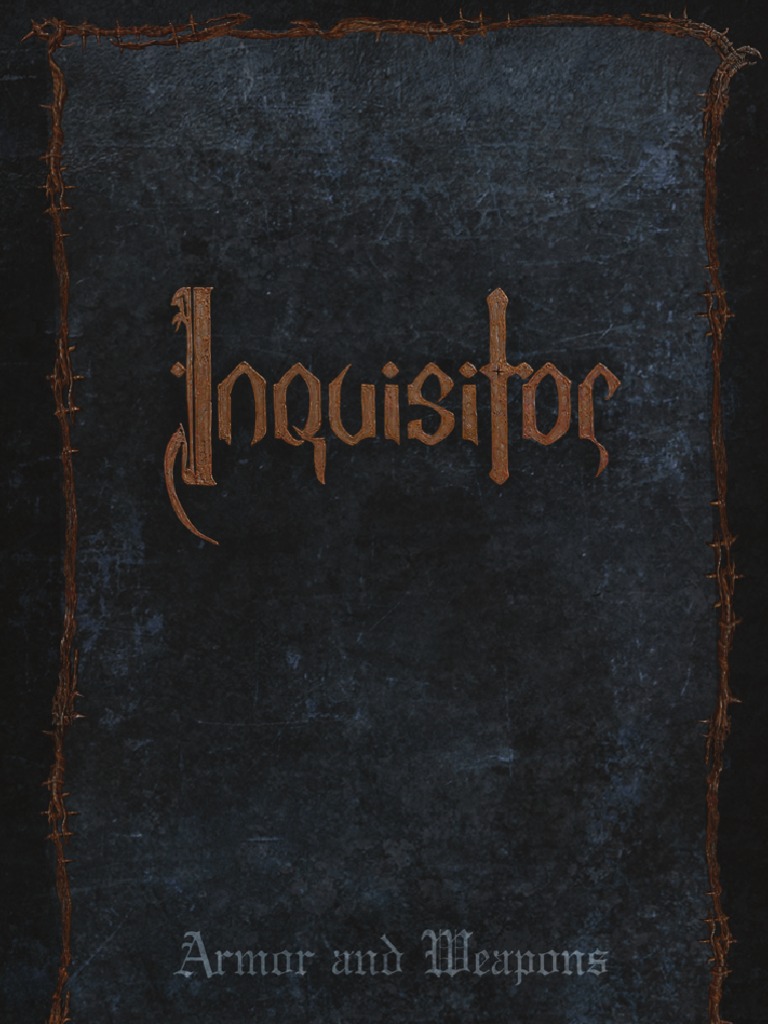 Inquisitor Armor and Weapons | PDF | Shield | Dagger
