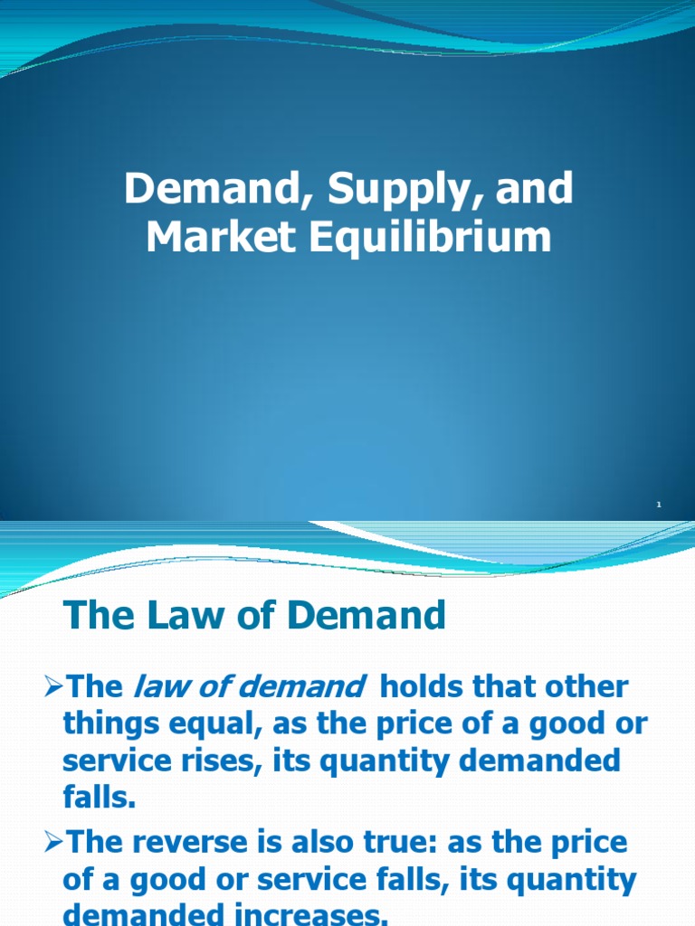 Demand, Supply, and Market Equilibrium | PDF | Supply (Economics ...