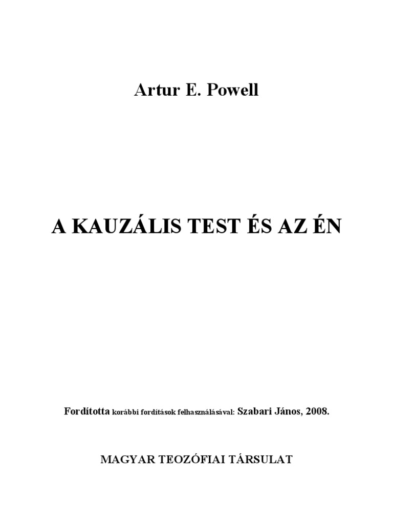 Arthur E. Powell - A Kauzális Test És Az Én | PDF