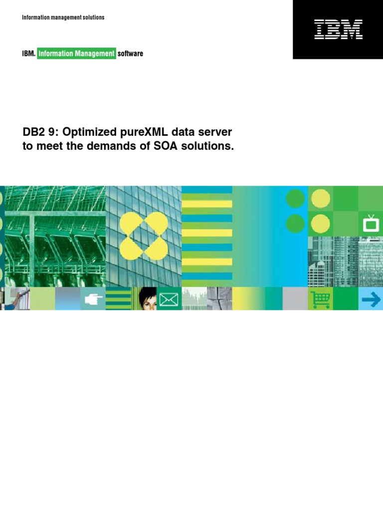 G507-0716-01 Optimized PureXML Data Server To Serve SOA Solutions | PDF | Ibm Db2 | Service ...