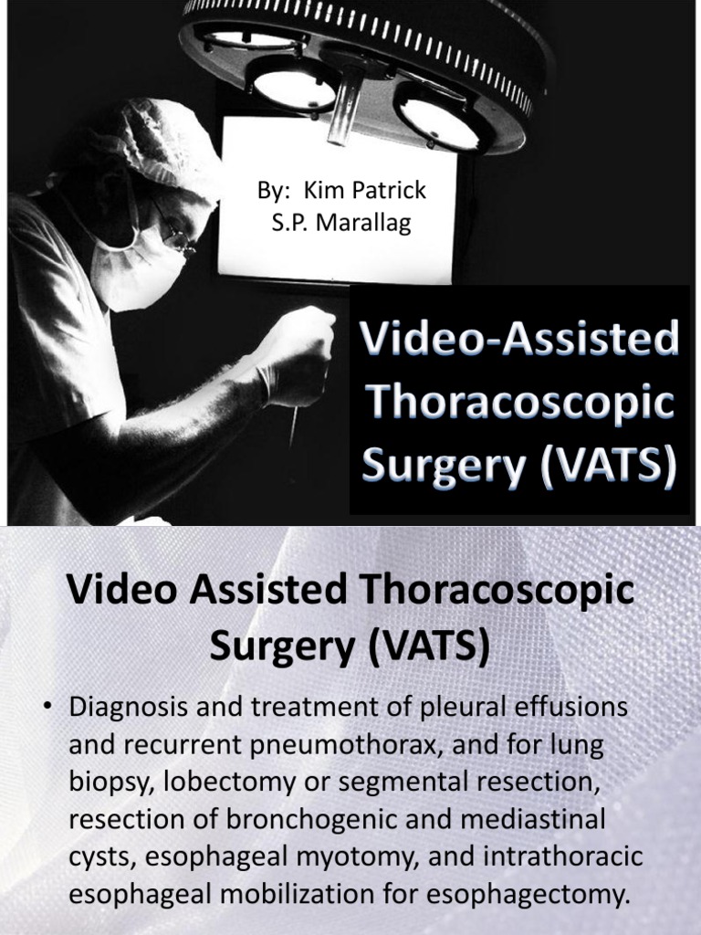 4. Vats and Post Op Care | Respiratory System | Medical Treatments