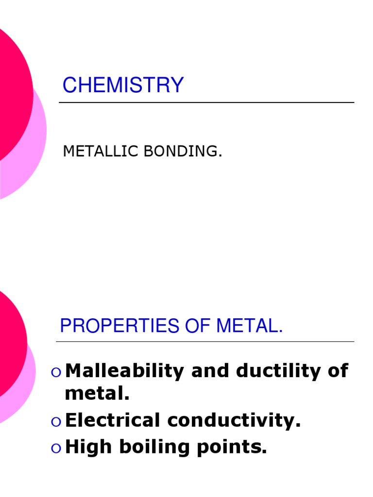 Metallic Bonding: Properties and Definition | PDF