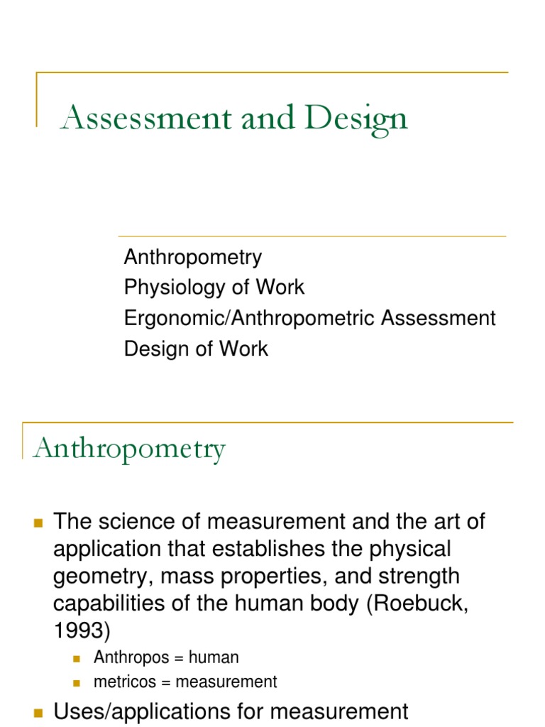 Week 6 - Assessment and Design | PDF | Anthropometry | Ct Scan