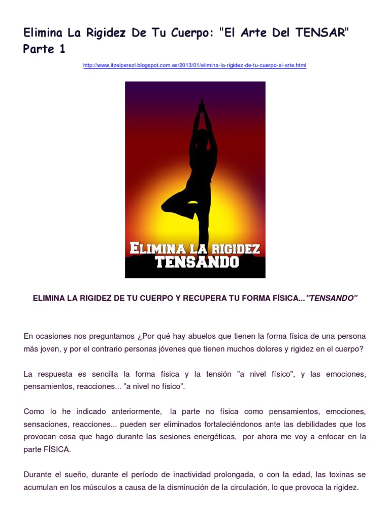 Cómo eliminar la rigidez corporal y mejorar la forma física a través de ...