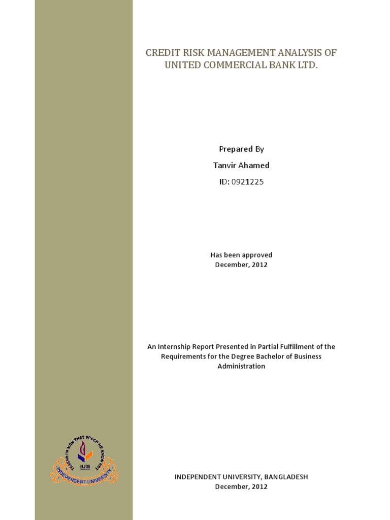 Credit Risk Management On UCBL | PDF | Credit (Finance) | Credit Risk
