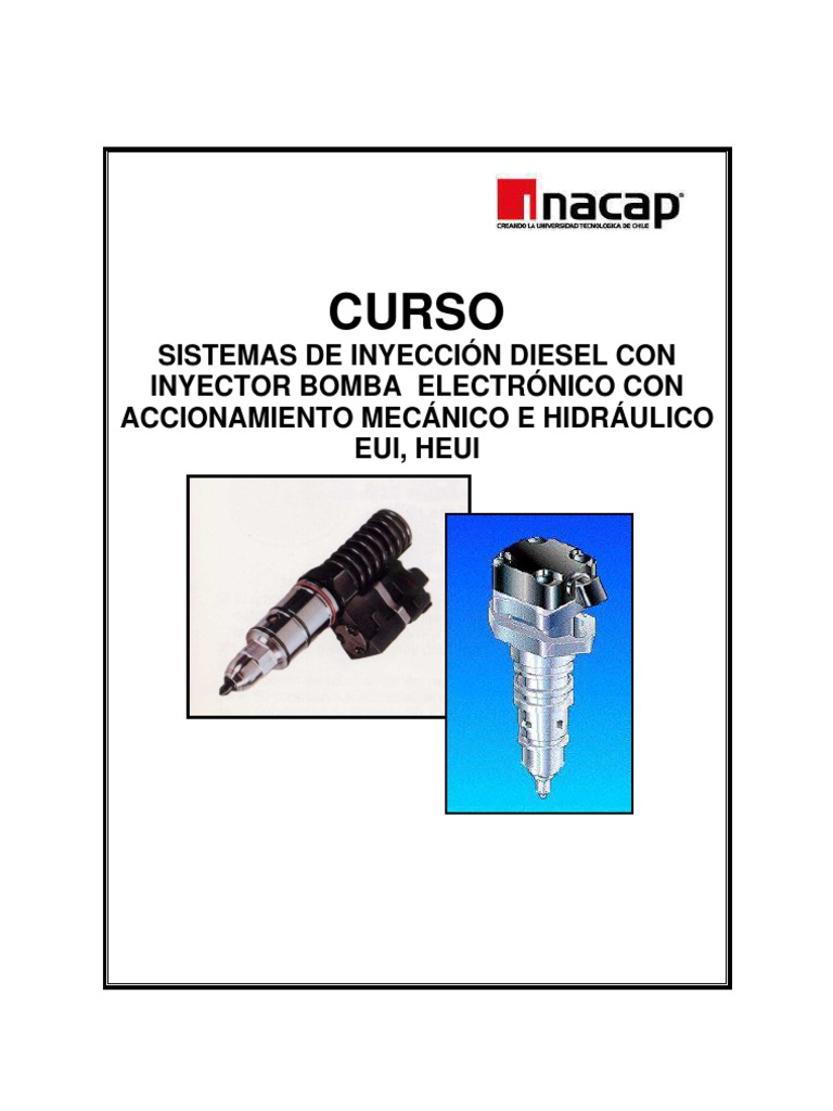 Inyector Bomba EUI, HEUI | PDF | Motor diesel | Bomba