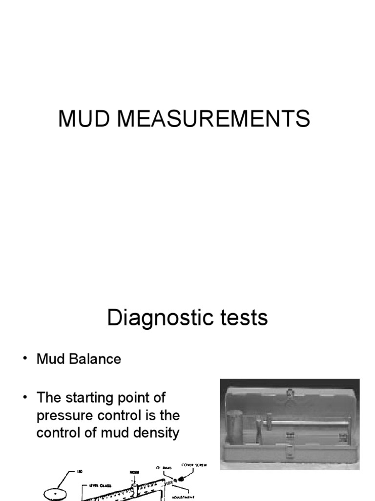 Mud Measurements