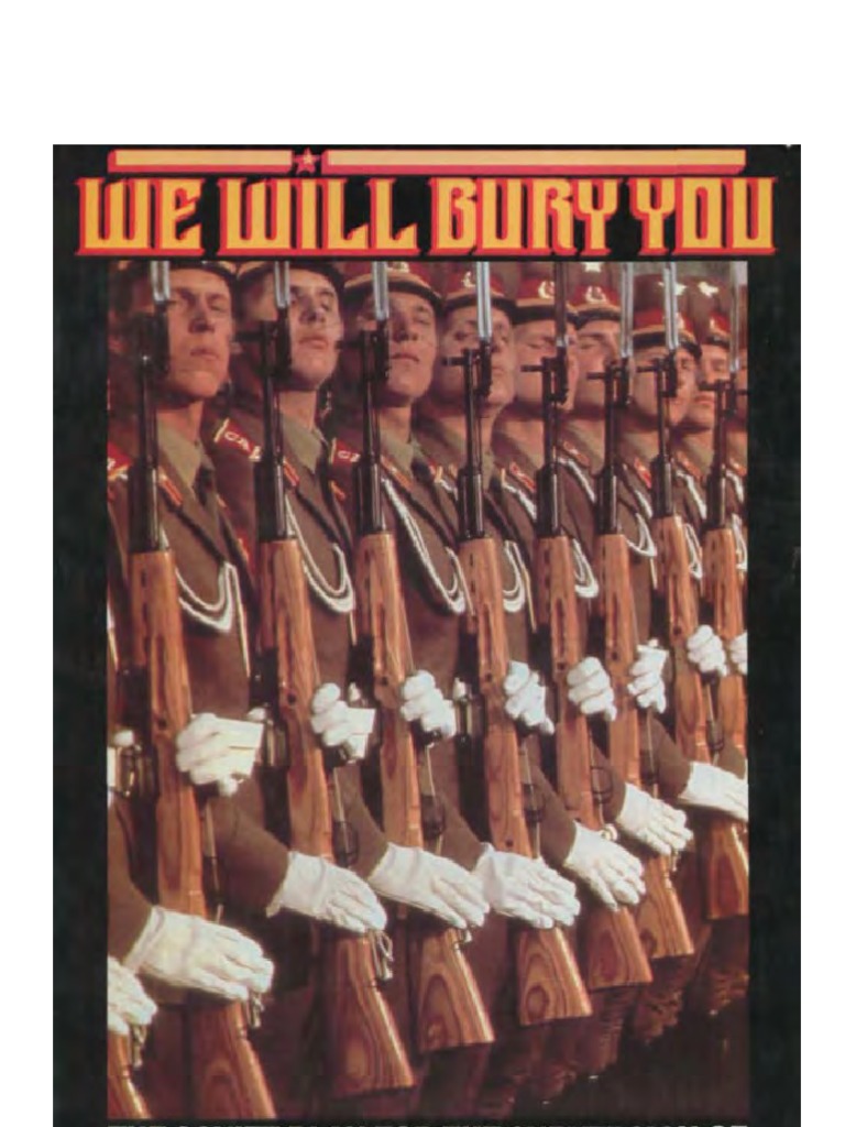Sejna - We Will Bury You - The Soviet Plan For The Subversion of The ...