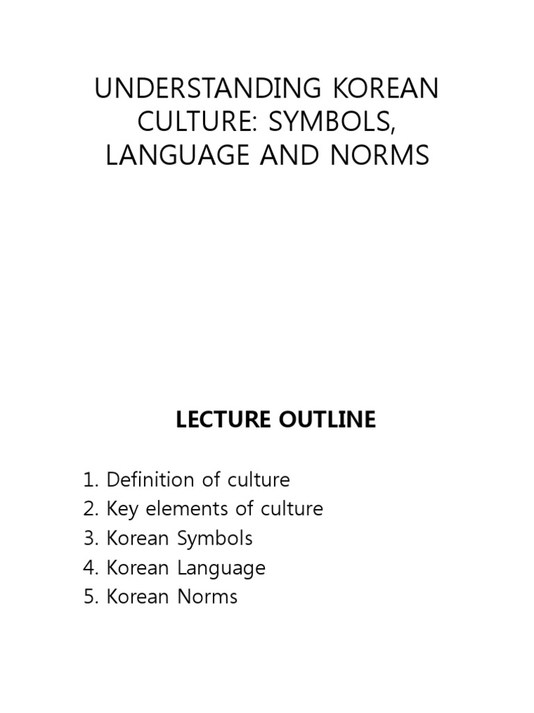 3 Korean Culture-Symbols Language Norms-Revised | PDF | Korean Language ...