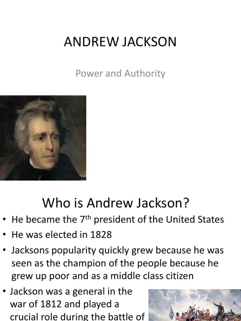 Andrew Jackson Power Point | PDF | Andrew Jackson | Nullification (U.S ...