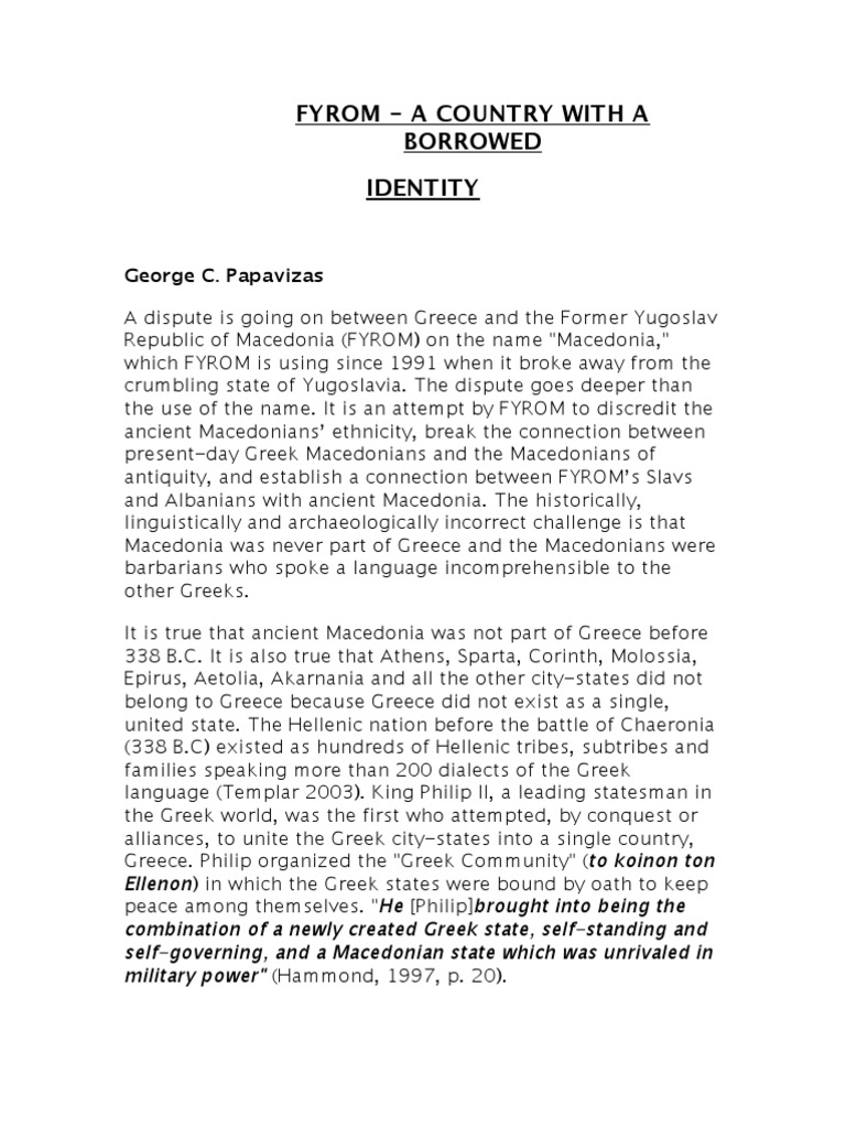 FYROM - A Country With A Borrowed Identity (By George C. Papavizas ...