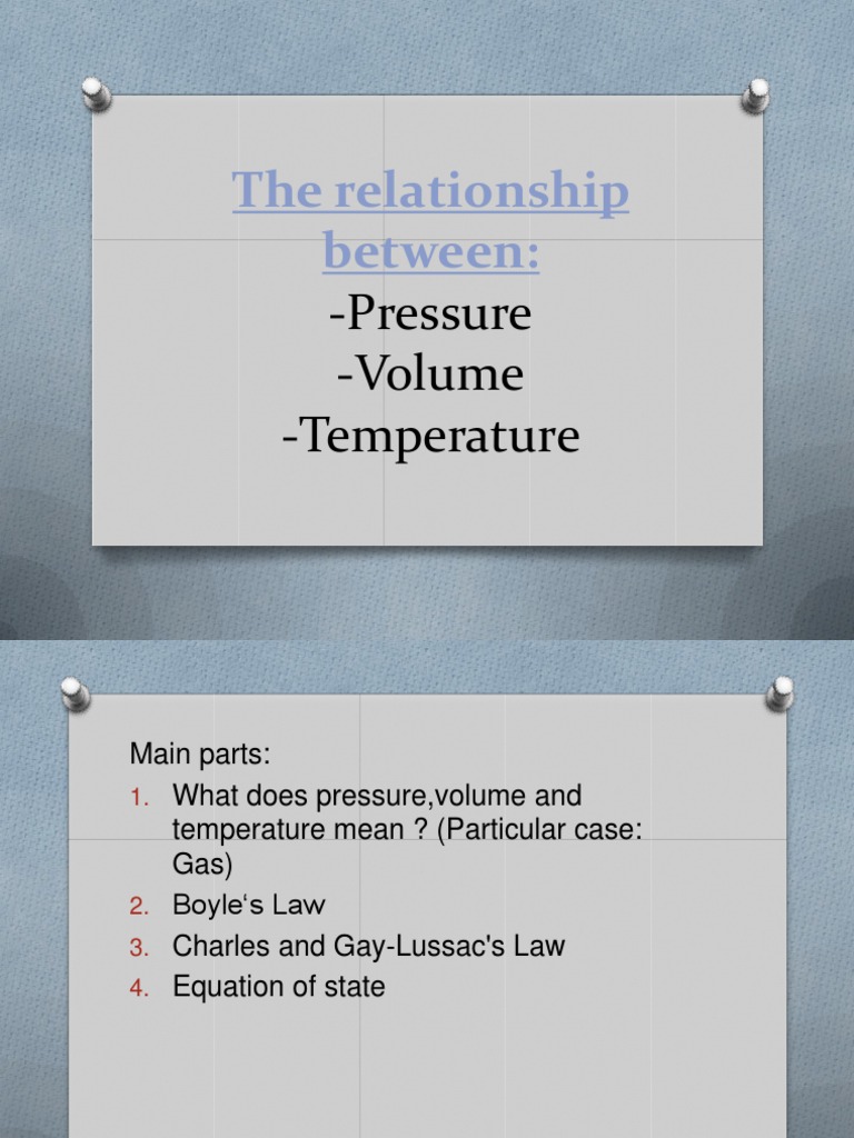 The Relationship Between:: - Pressure - Volume - Temperature | PDF ...