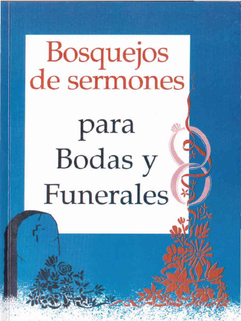 Ejemplos De Sermones Funerarios Para Cristianos Predicando El