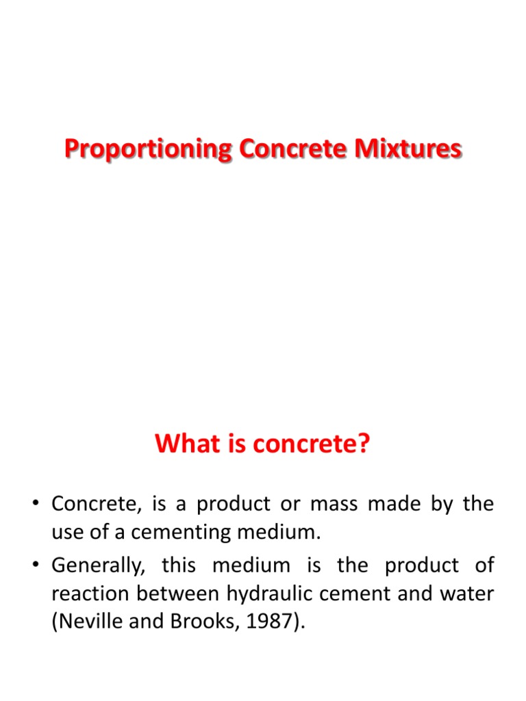 Lecture 1-Proportioning Concrete Mixtures | PDF | Concrete | Fly Ash