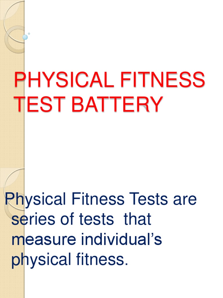Physical Fitness Test Battery Overview | PDF