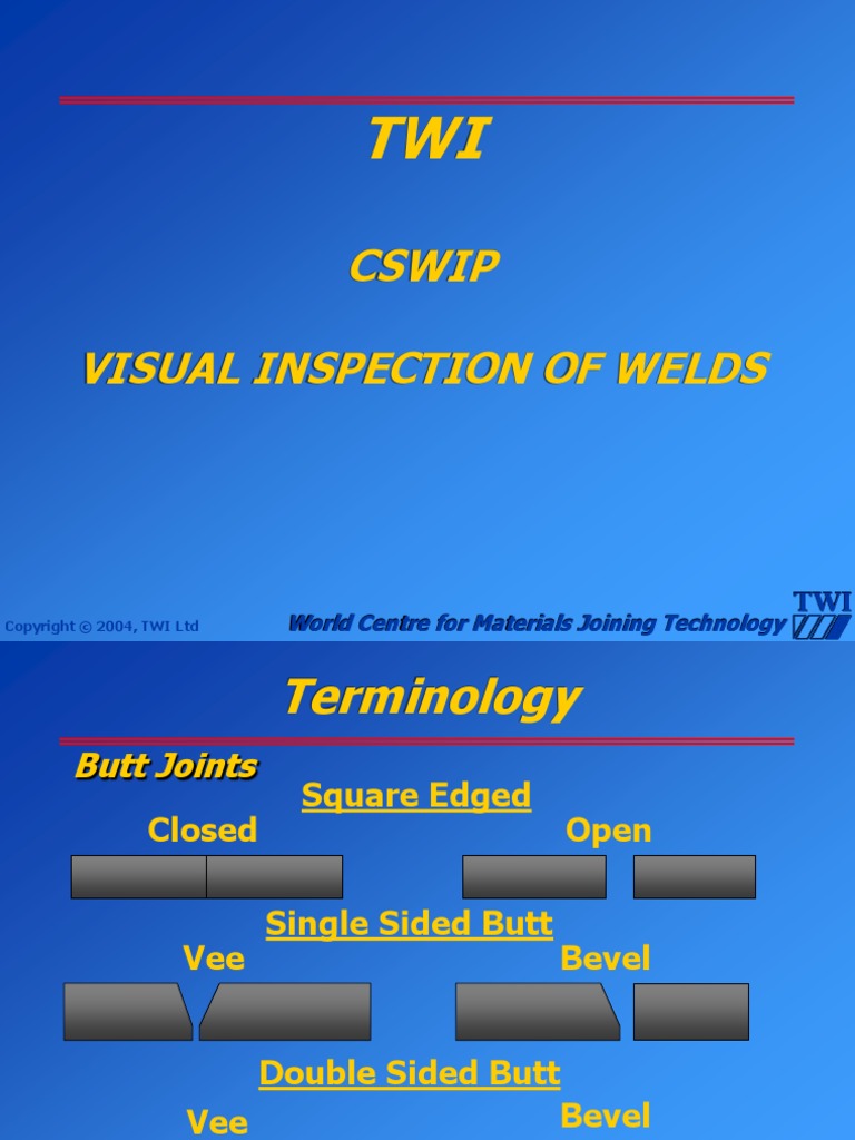 TWI CSWIP Visual Inspection of Weld | PDF | Welding | Construction