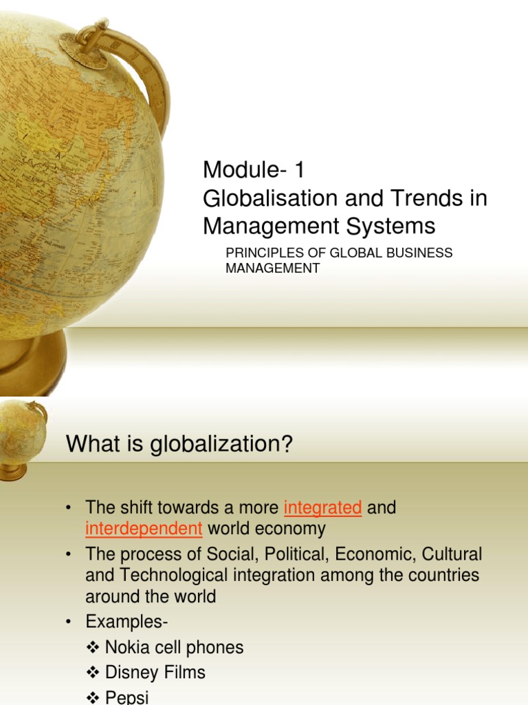 Module-1 Globalisation and Trends in Management Systems: Principles of ...