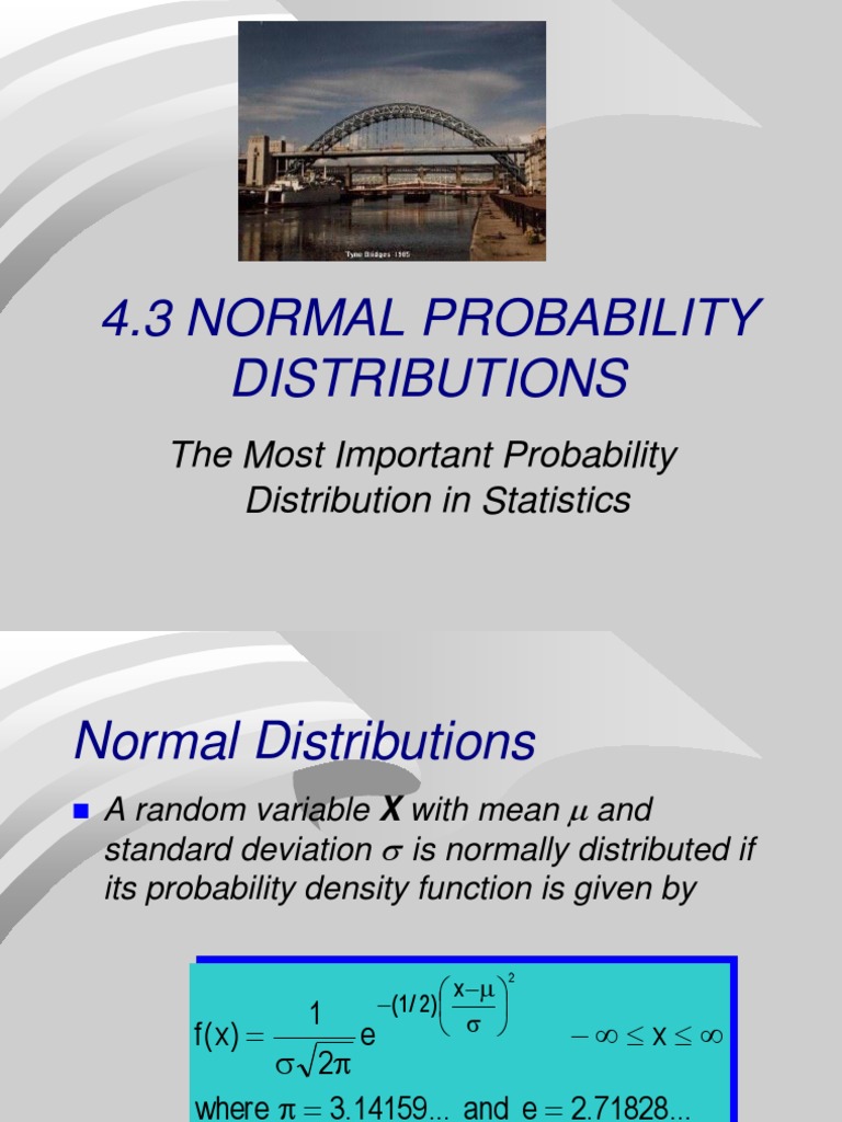 4.3 Normal Probability Distributions: The Most Important Probability ...