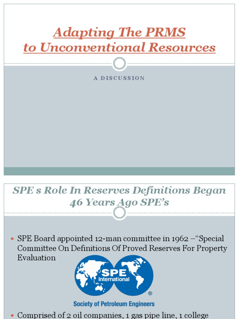 Adapting PRMS To Unconventional Resources - Presentation | PDF ...