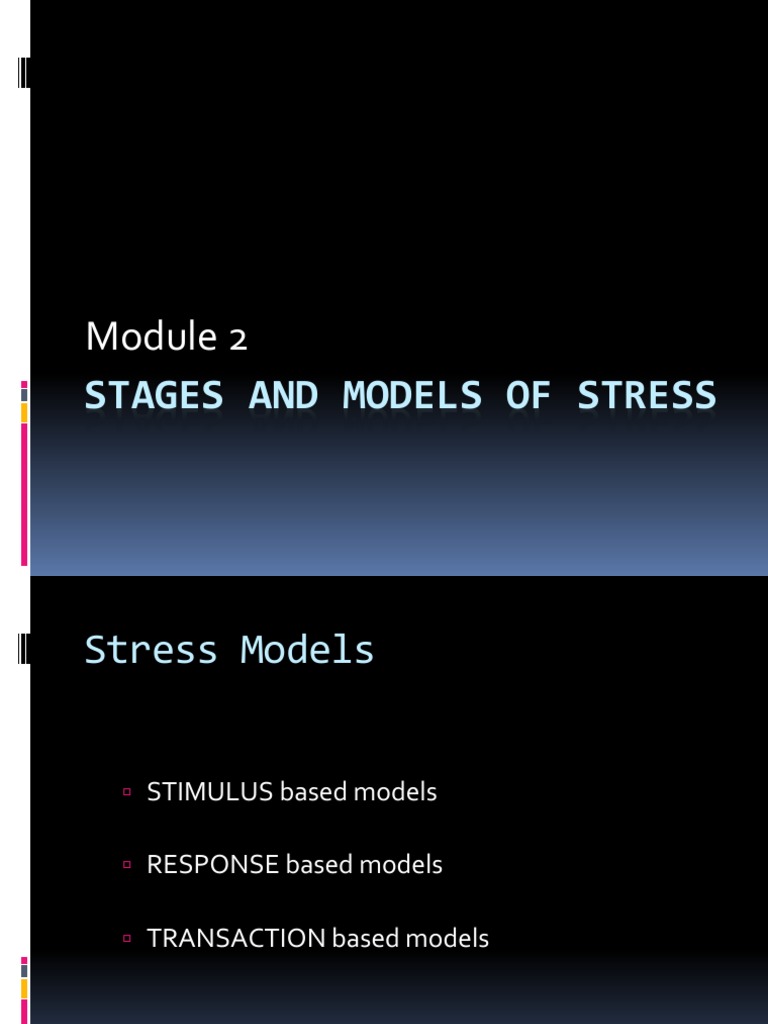 Stages and Models of Stress | PDF | Stress (Biology) | Mental Health
