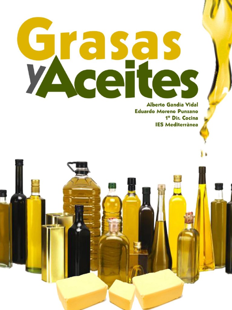 Grasas y Aceites: Definición y Usos | PDF | Aceite de oliva | Mantequilla