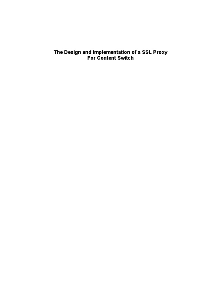 The Design and Implementation of A SSL Proxy For Content Switch | PDF | Transport Layer Security ...