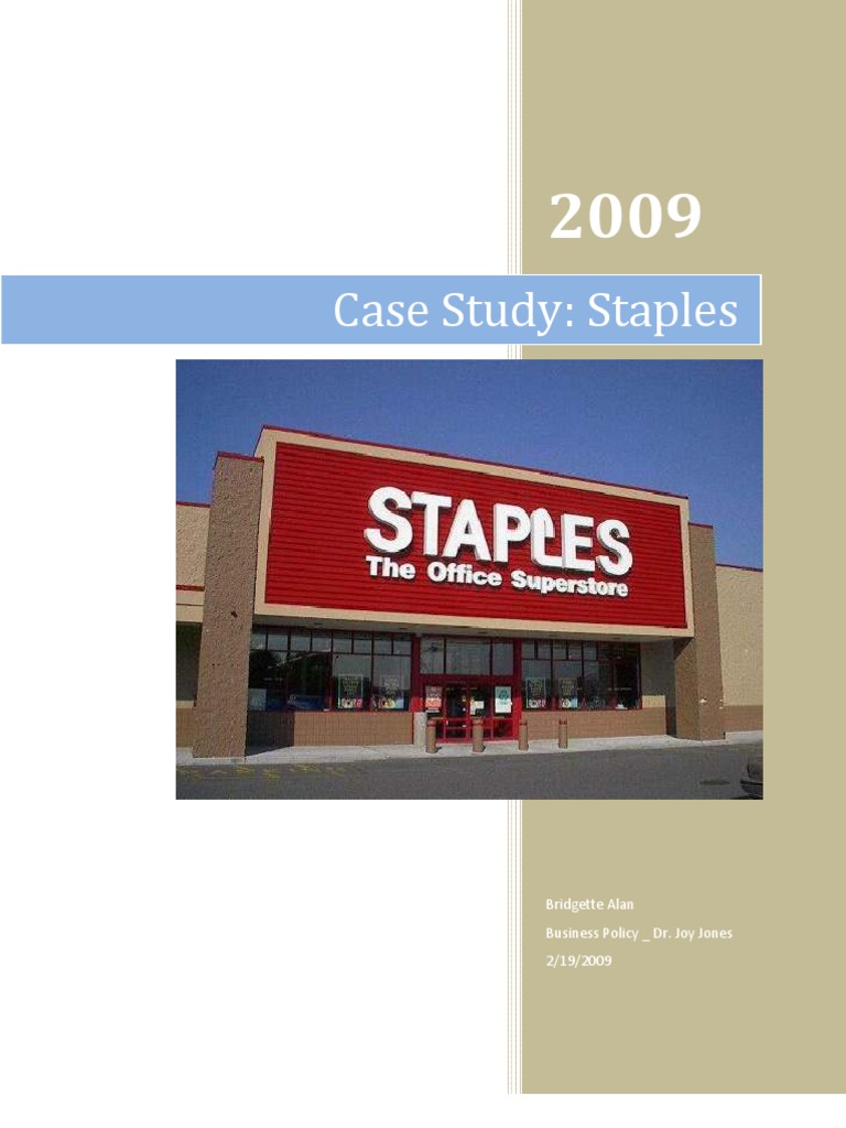Staples Case Study | Download Free PDF | Retail | Strategic Management