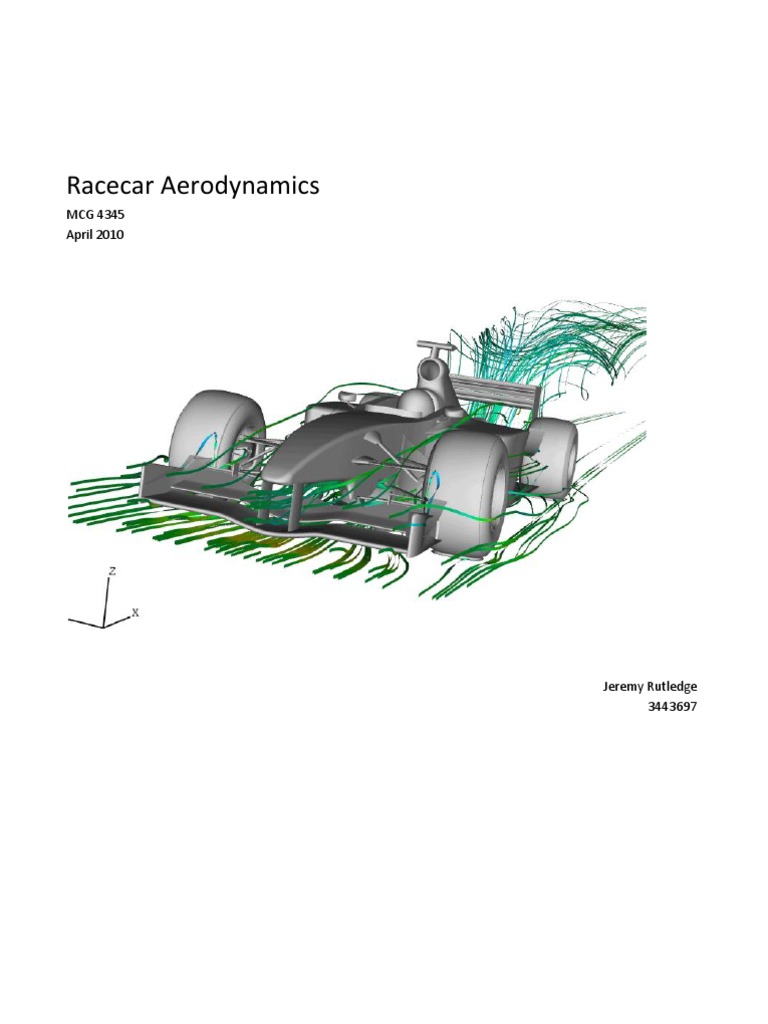 Aerodynamics of A Racecar | PDF | Lift (Force) | Wing