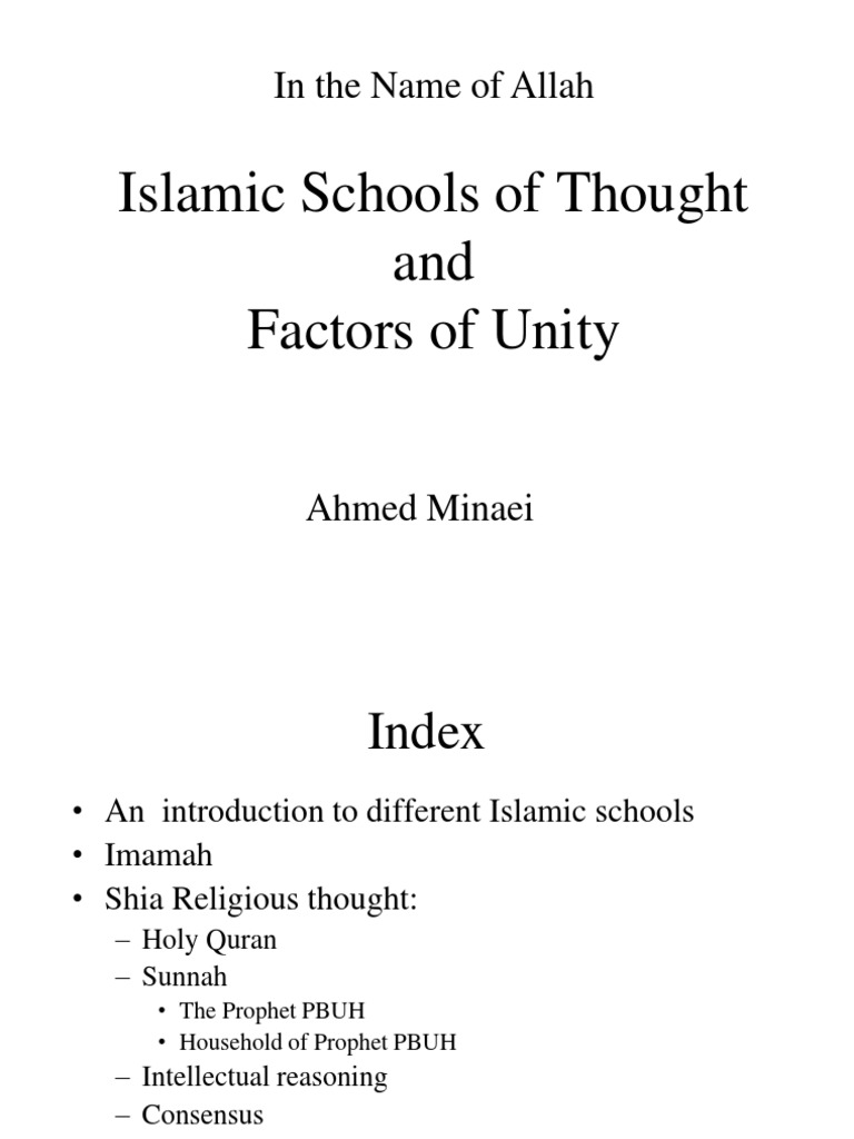 Islamic Schools of Thought and Factors of Unity: in The Name of Allah ...