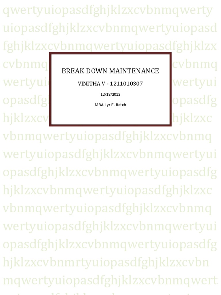 A Comprehensive Overview of Breakdown Maintenance: Types, Strategies ...