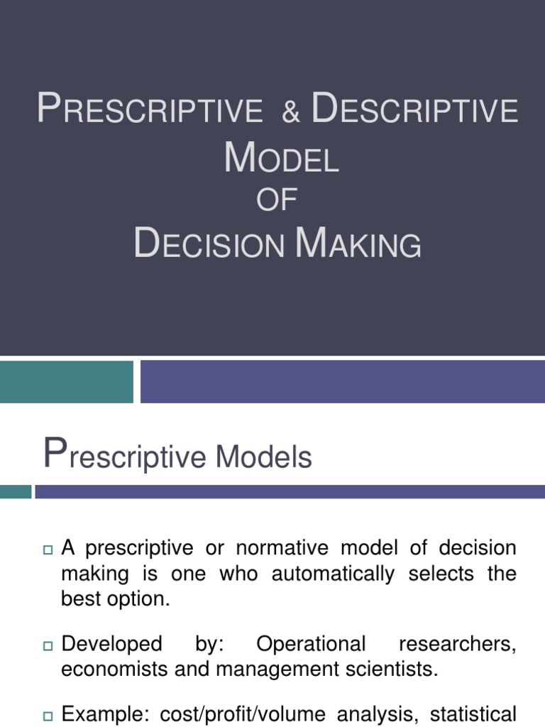 Decision Making Models Explained | PDF | Rationality | Decision Making