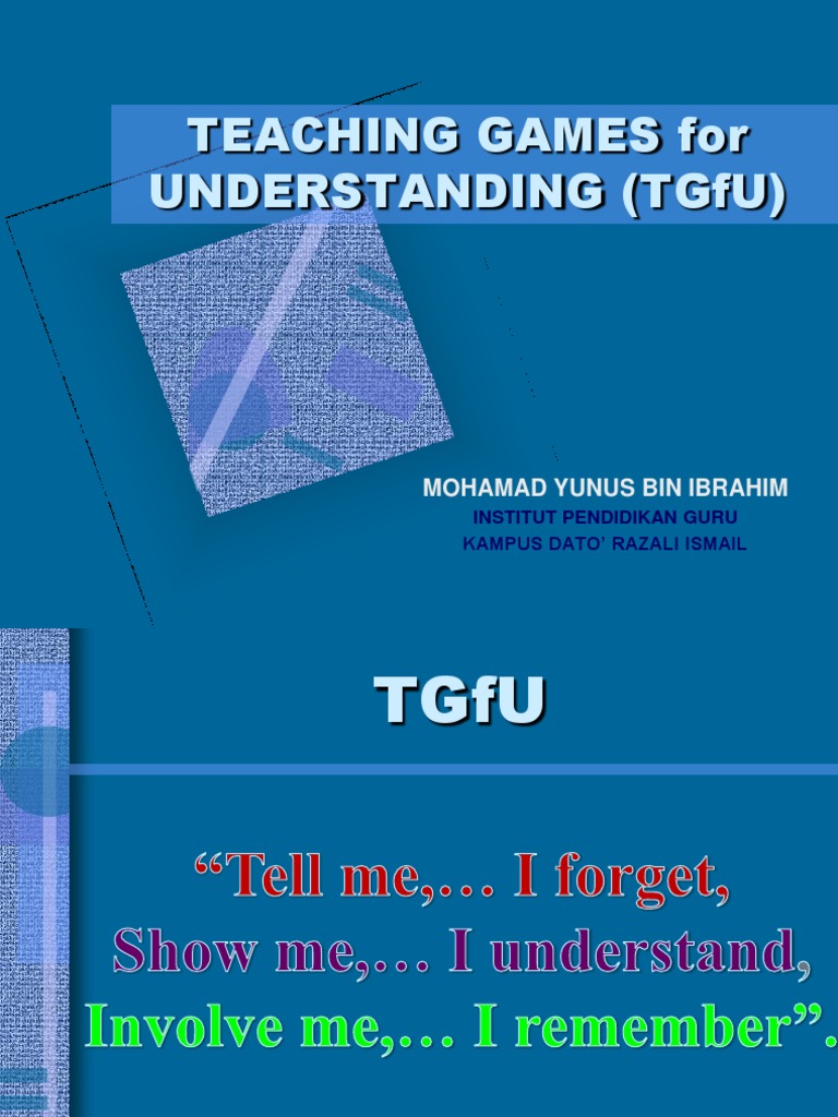 Model TGfU Thorpe Bunker.ppt | Learning | Action (Philosophy)