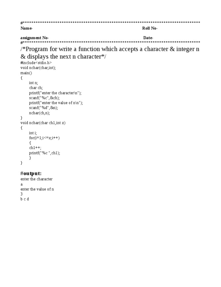 Program For Write A Function Which Accepts A Character & Integer N ...