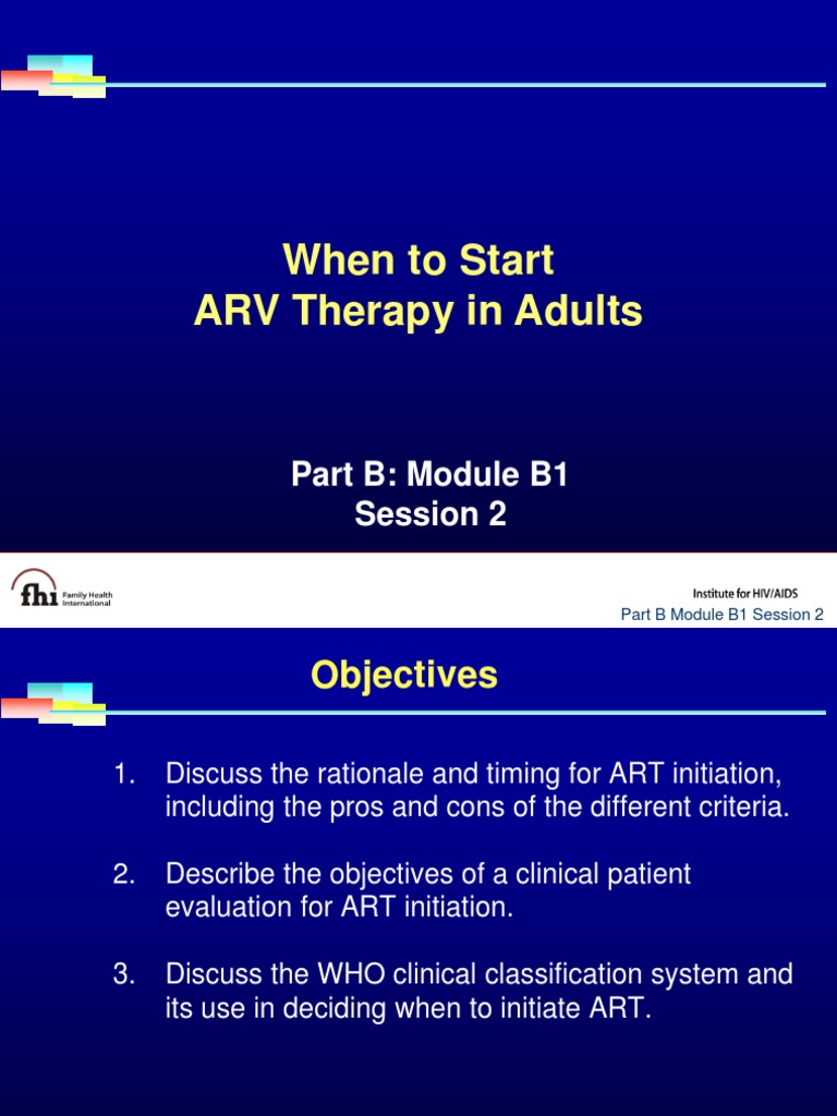 When To Start ARV Therapy in Adults: Part B: Module B1 Session 2 | PDF ...